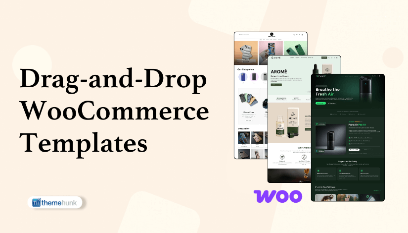 11 Drag-and-Drop WooCommerce Templates For Non-Coders